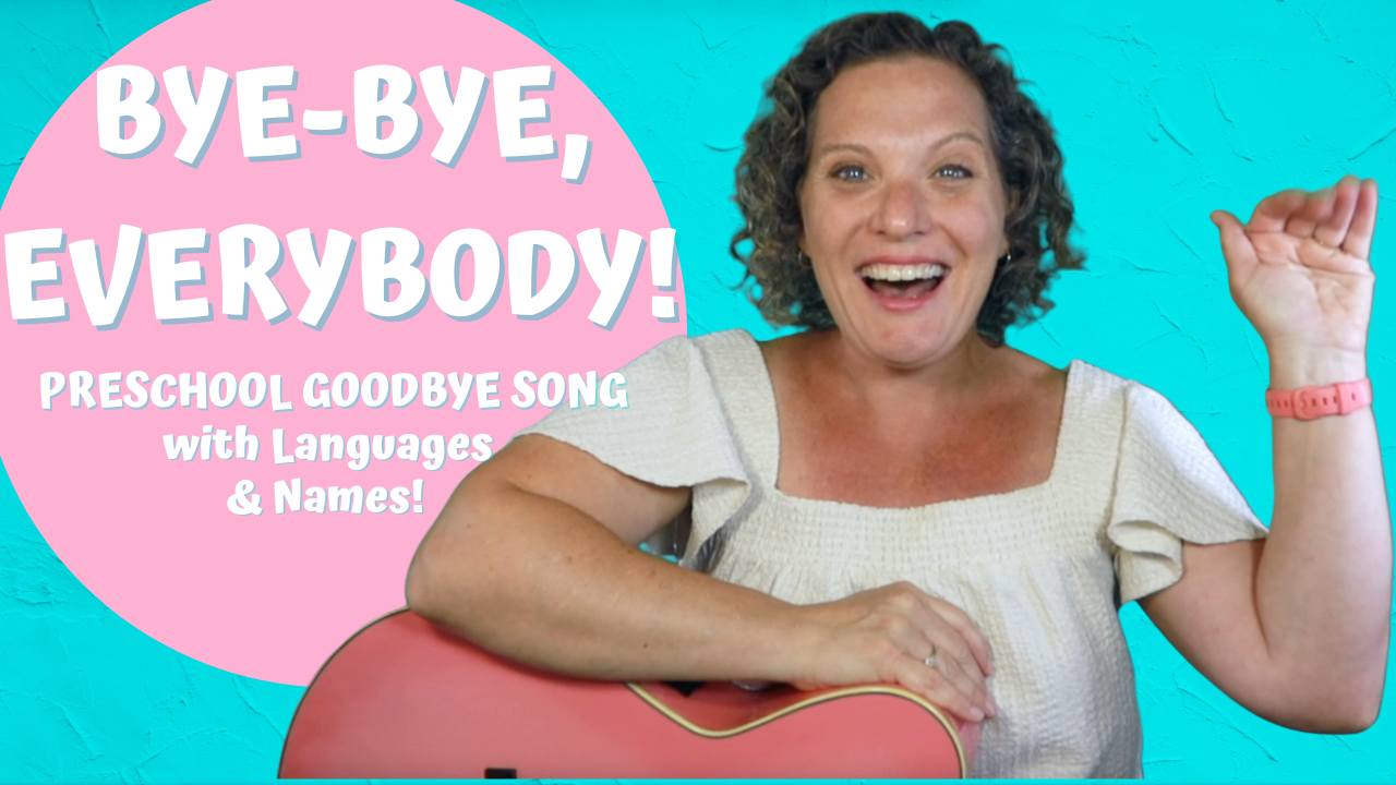 Preschool Goodbye Song Bye Bye Everybody Miss Nina